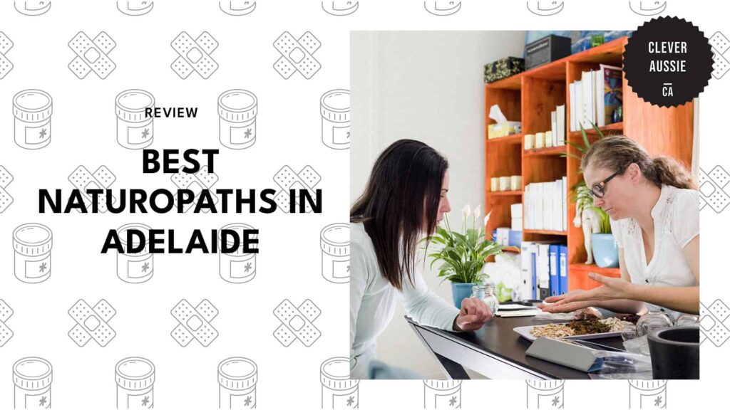 5 Best Adelaide Naturopaths Locals Love for True Wellness [2026 ]
