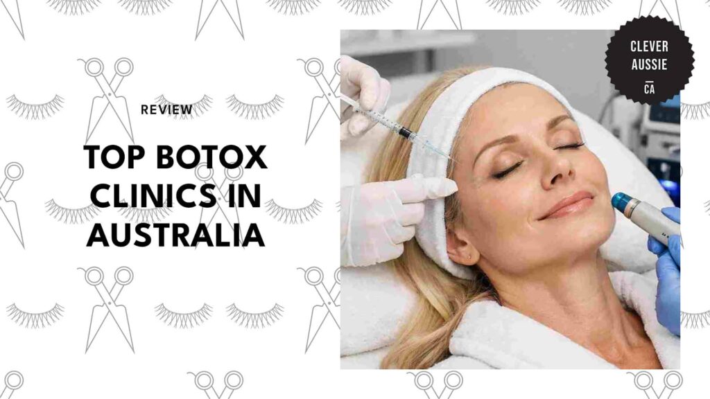 Top 5 Botox Clinics Defining Australia’s Beauty Scene [2026]